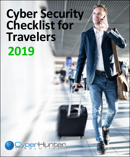 Cyber Security Checklist for Travelers Protection Against Cyber Threats